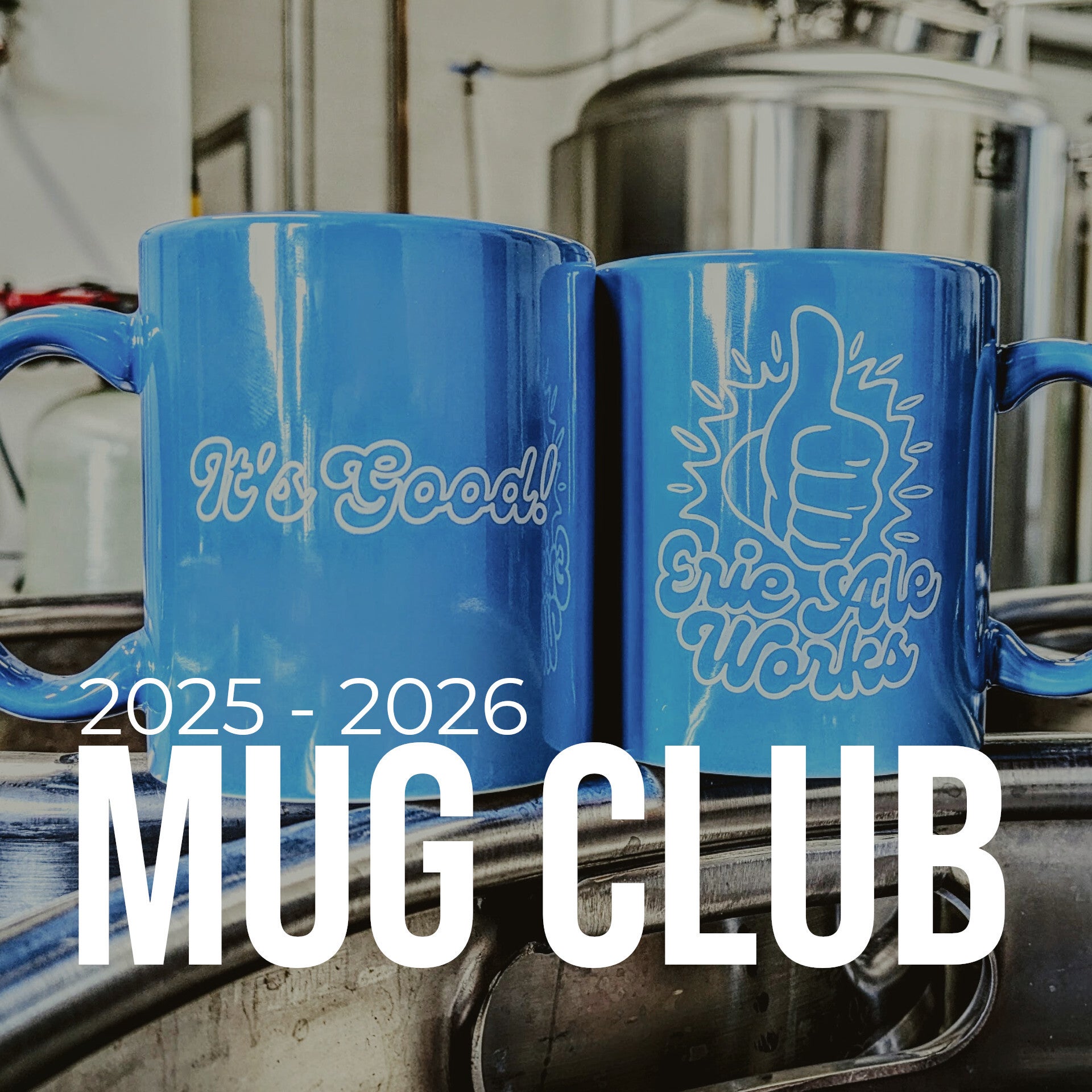 2025-2026 Mug Club Membership - Newbie | Erie Ale Works